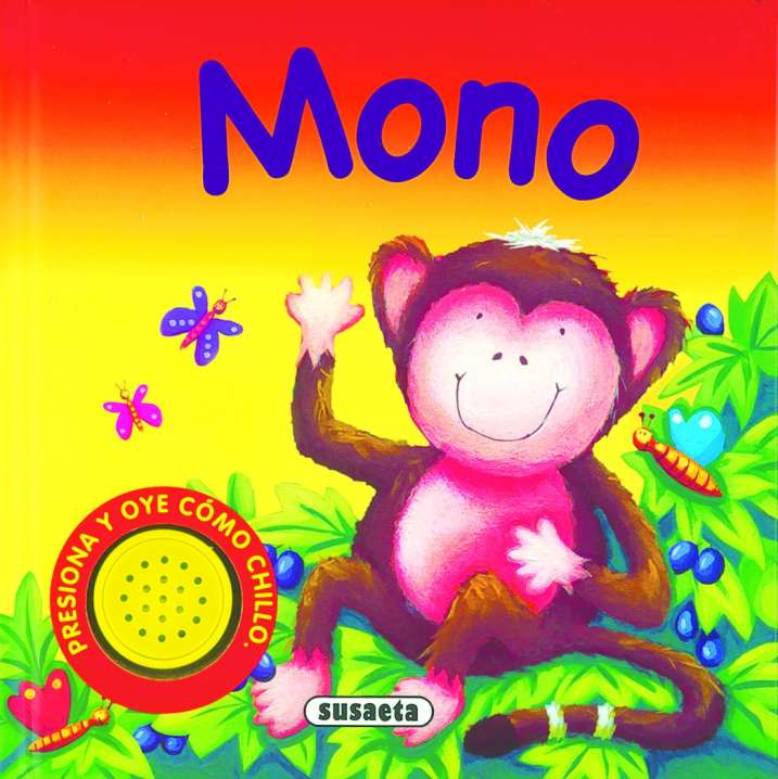 Mono | Editorial Susaeta - Venta de libros infantiles, venta de libros ...